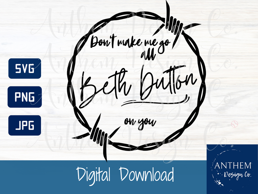 Beth Dutton SVG | Cut File and Design – AnthemDesignCompany